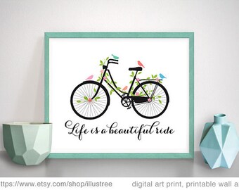 Inspirational Art Print life is a Beautiful Ride - Etsy