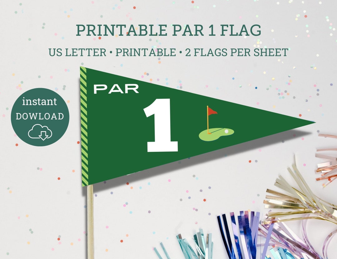 Par One Printable Golf Flags, Golf Birthday Decor, 1 Golfing Party, Par ...