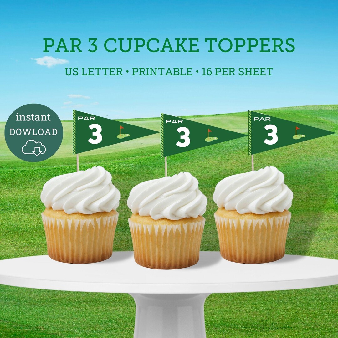 Par 3 Golf Themed Cupcake Toppers, Par 3 Party, Three Golf Party, Golf ...