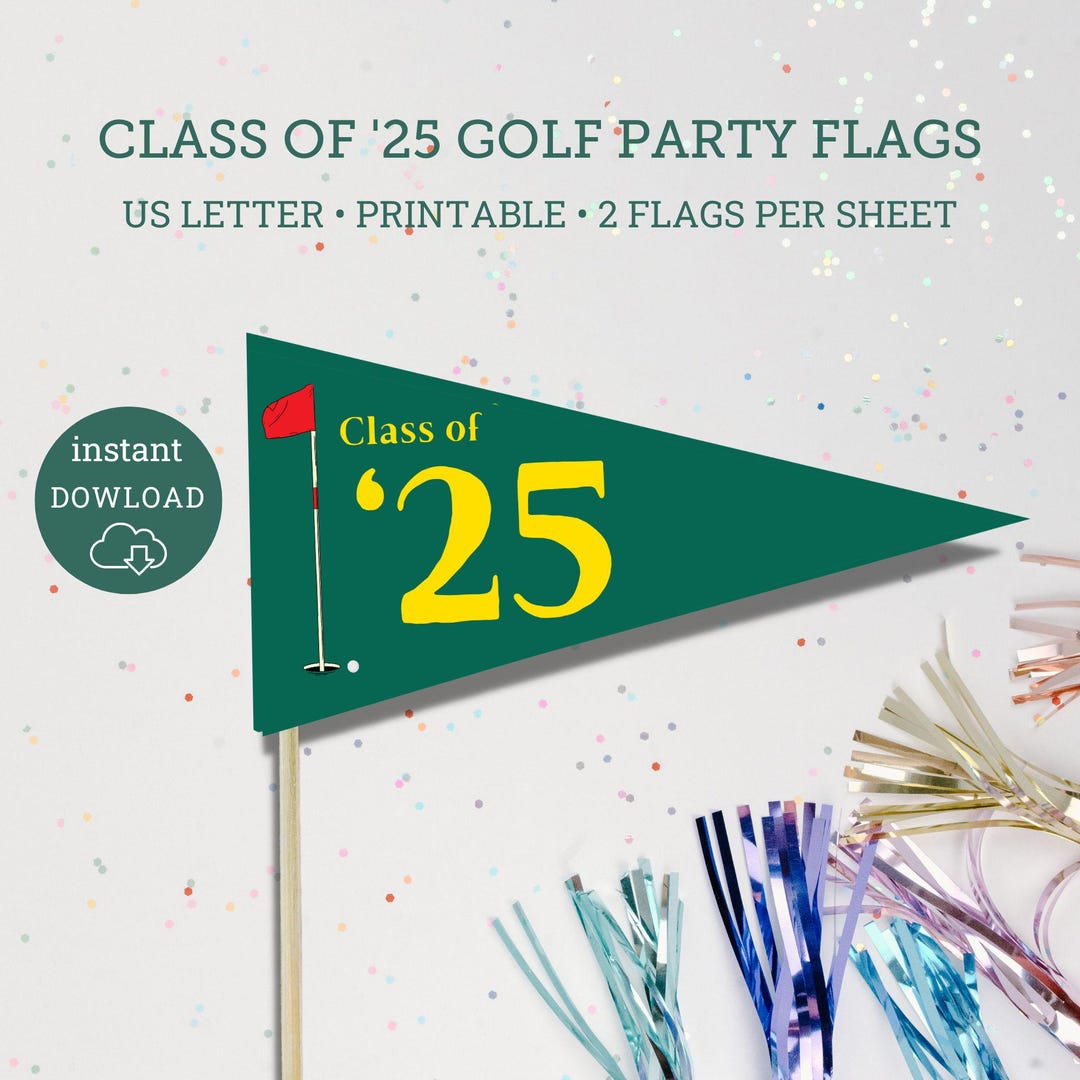 Class of '25 Par-tee Golf Flags , Golf Party Decor, Graduation Golf ...