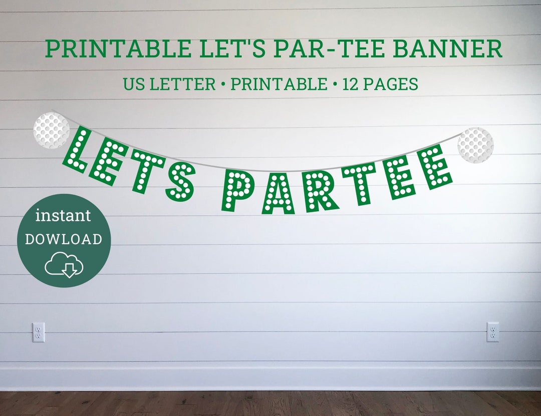 Let's Par-tee Golf Birthday Banner, Par-tee Birthday Banner, Printable ...