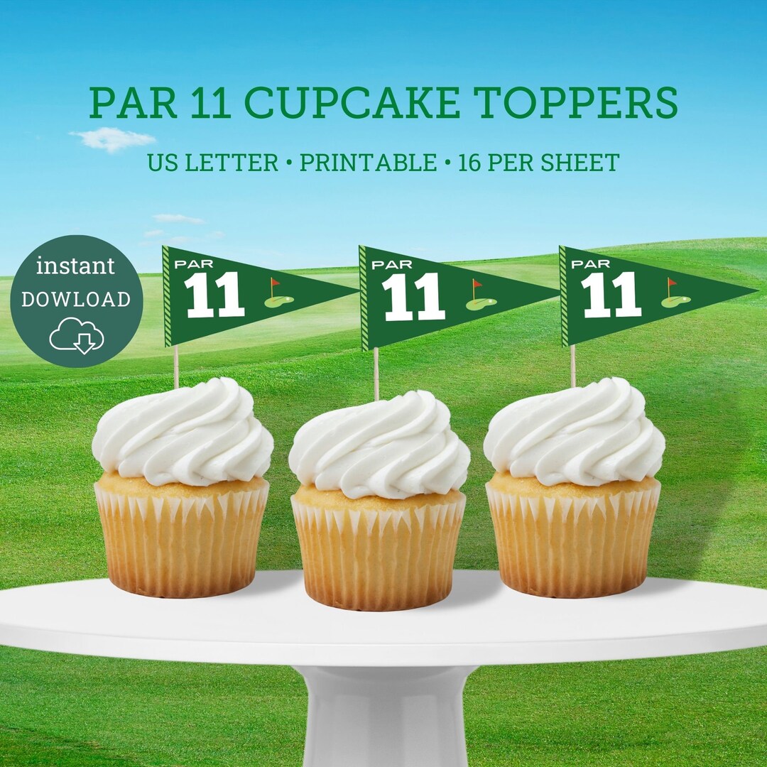 Golf 11th Birthday Cupcake Toppers, Par-tee Party Decor (PDF) - Etsy