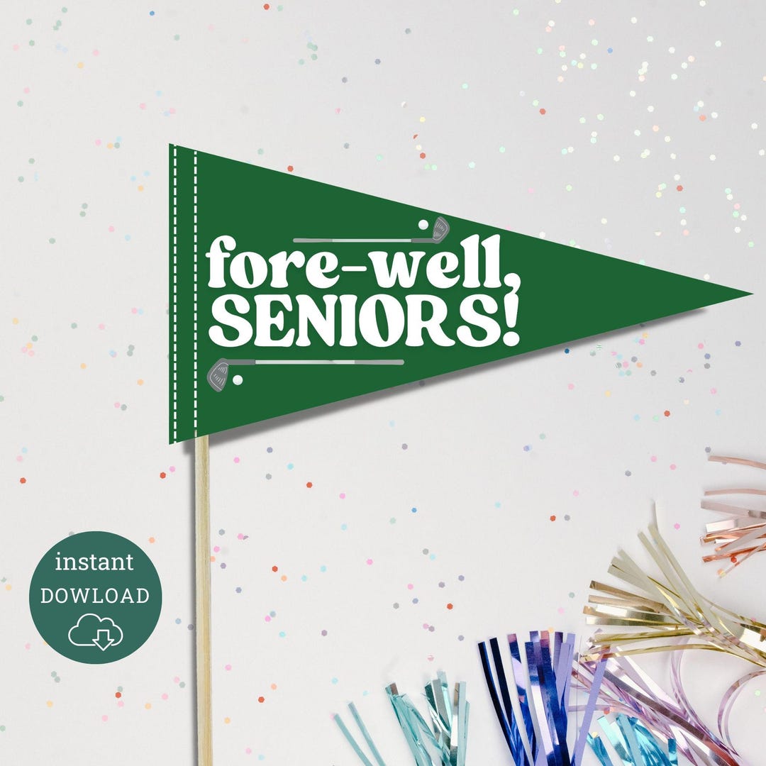 Fore-well Seniors Golf Flag, Graduation Party Decor (PDF) - Etsy