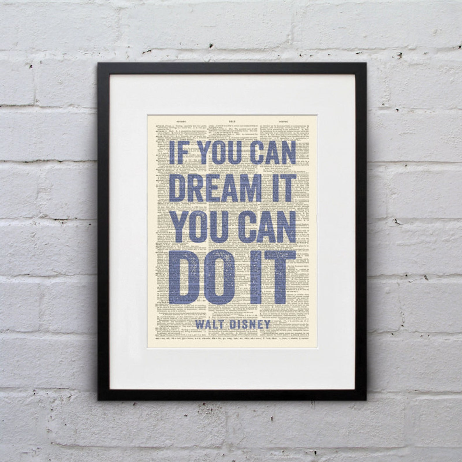 If You Can Dream It You Can Do It / Walt Disney - Inspirational Quote ...
