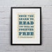 Once You Learn to Read, You Will Be Forever Free / Frederick Douglass ...