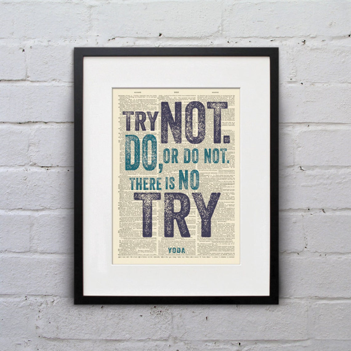Try Not. Do or Do Not. There is No Try / Yoda Inspirational - Etsy