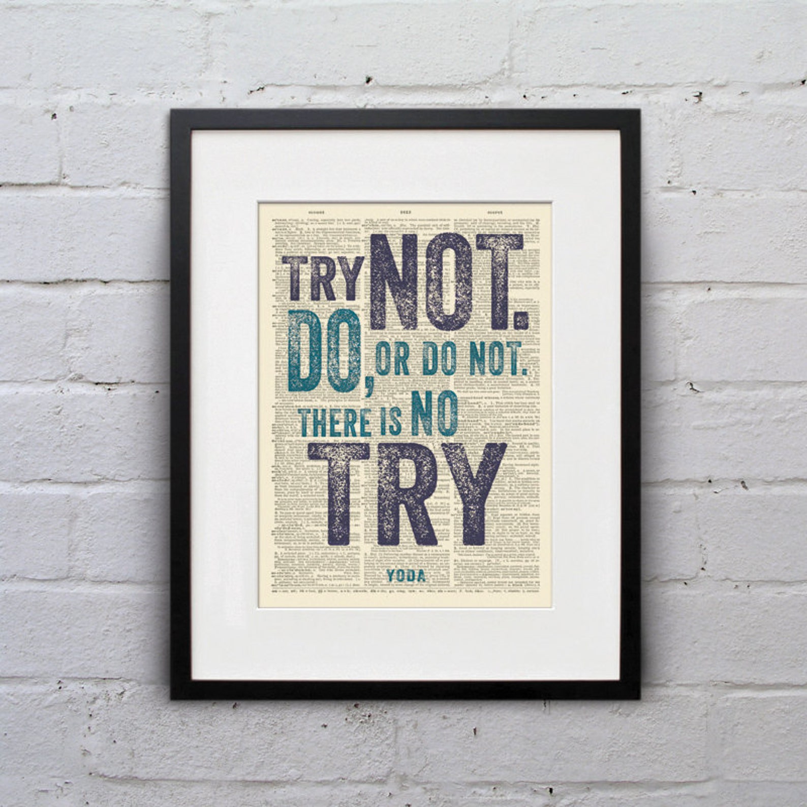 Try Not. Do or Do Not. There is No Try / Yoda Inspirational - Etsy