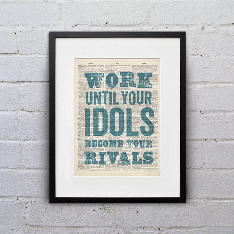 Work Until Your Rivals Become Your Idols Quote Page Book Art - Etsy