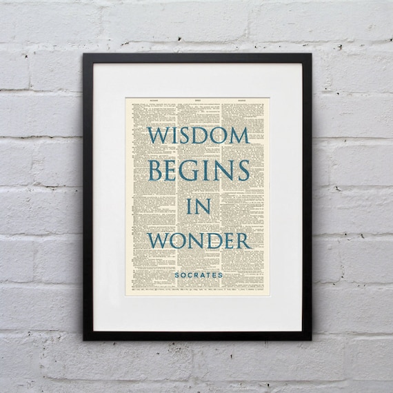 Wisdom Begins in Wonder / Socrates Inspirational Quote | Etsy
