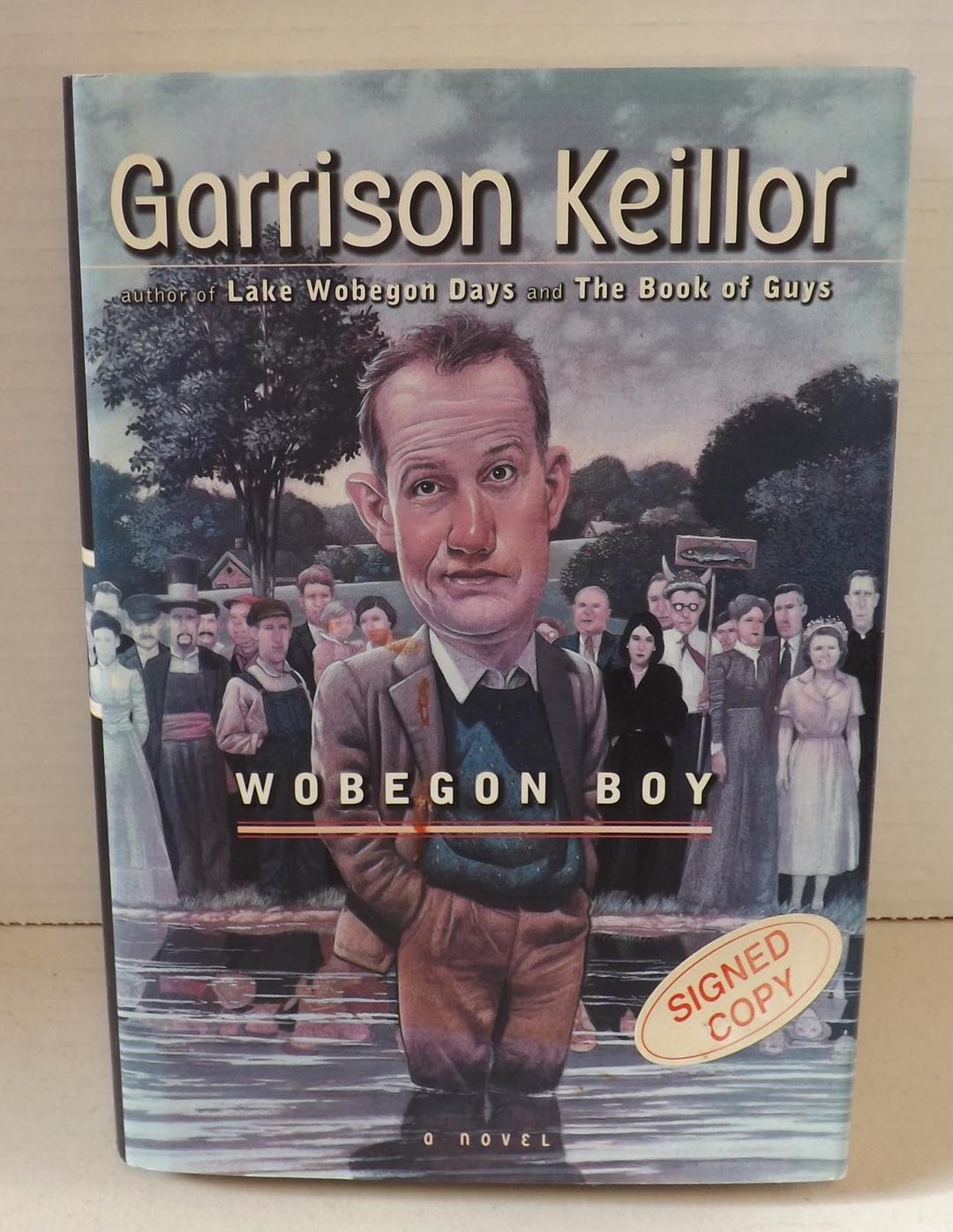 Signed Copy of Garrison Keillor Lake Wobegon Days and the Book of Guys ...