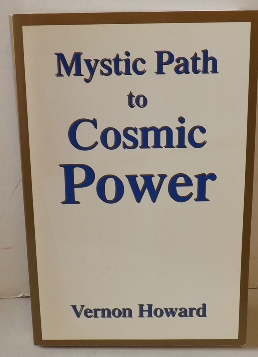 Mystic Path to Cosmic Power by Vernon Howard - See Description for ...