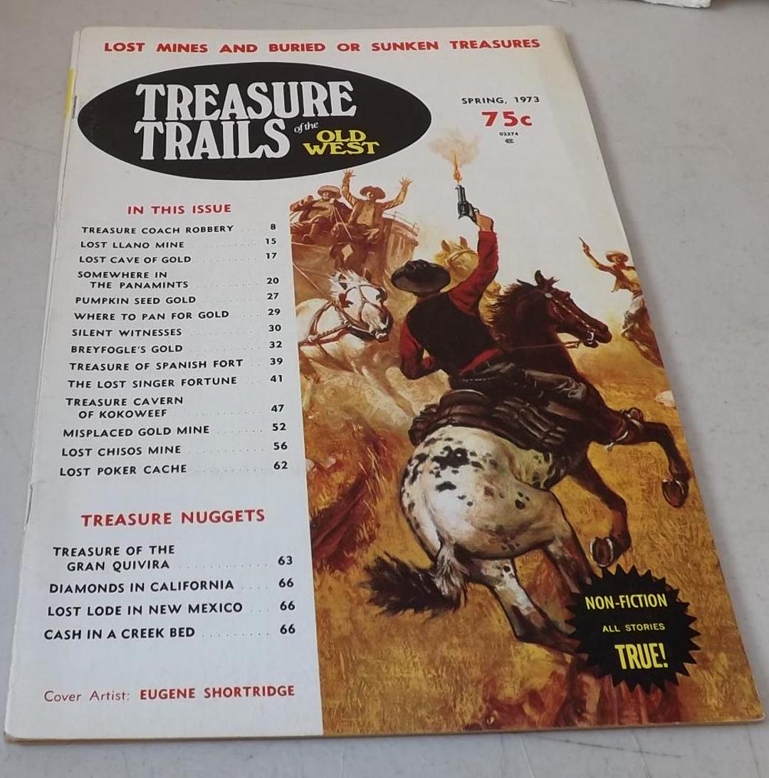 Treasure Trails of the Old West Magazine - See Description for Details ...