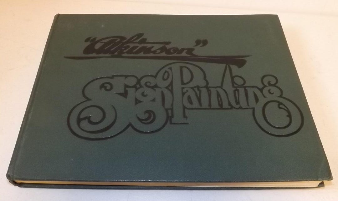 Rare Atkinson Sign Painting up to Now Manual Book - See Description for ...