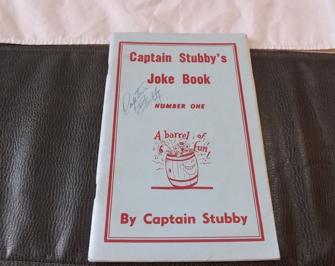 Captain Stubby's Joke Book Number One Signed see Description for ...