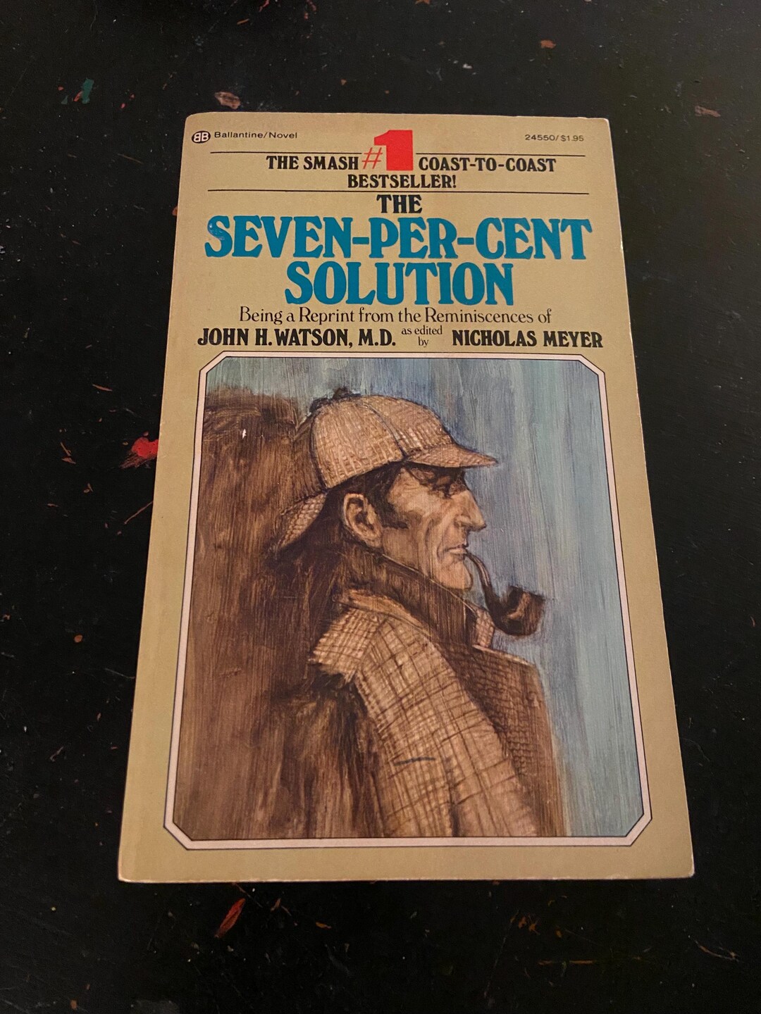 The Seven-per-cent Solution by John H. Watson M.D. and Nicholas Meyer ...