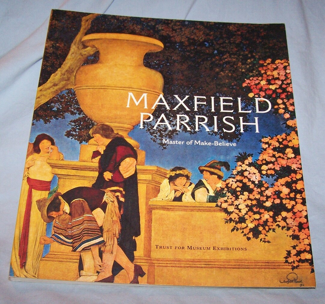 Maxfield Parrish-master of Make-believe Pb-alma M. Gilbert-136 Pages - Etsy