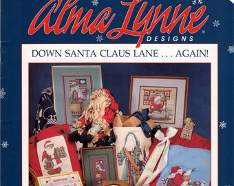 Alma Lynne Designs Down Santa Claus Lane Santa Cross Stitch Book 65 OOP ...