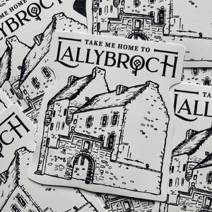 STICKER, Take Me Home to Lallybroch, Outlander Sticker, Midhope Sticker ...