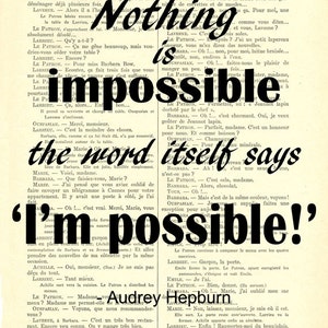Positive Quotes Audrey Hepburn Quote, Positive Wall Art, Nothing is ...