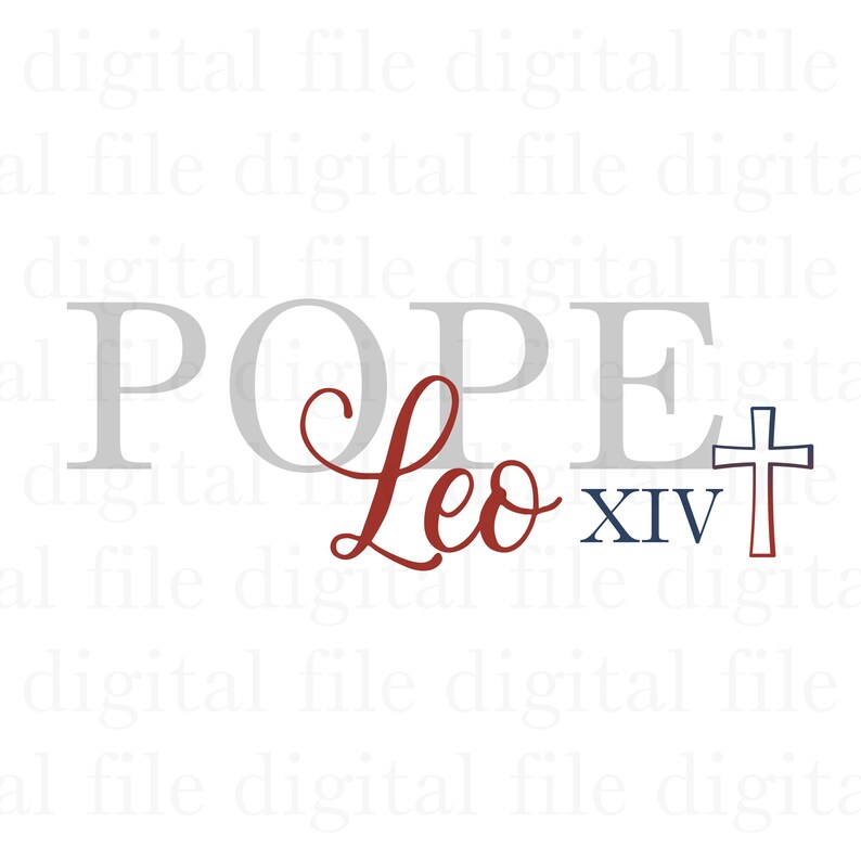New Pope Leo XIV PNG Digital File Clipart Clip Art Faith Religious ...