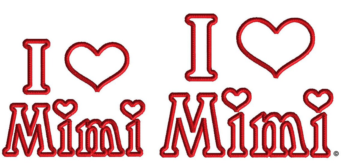 Embroidery Design, I Love Mimi Applique, Machine Embroidery Design, 2 ...