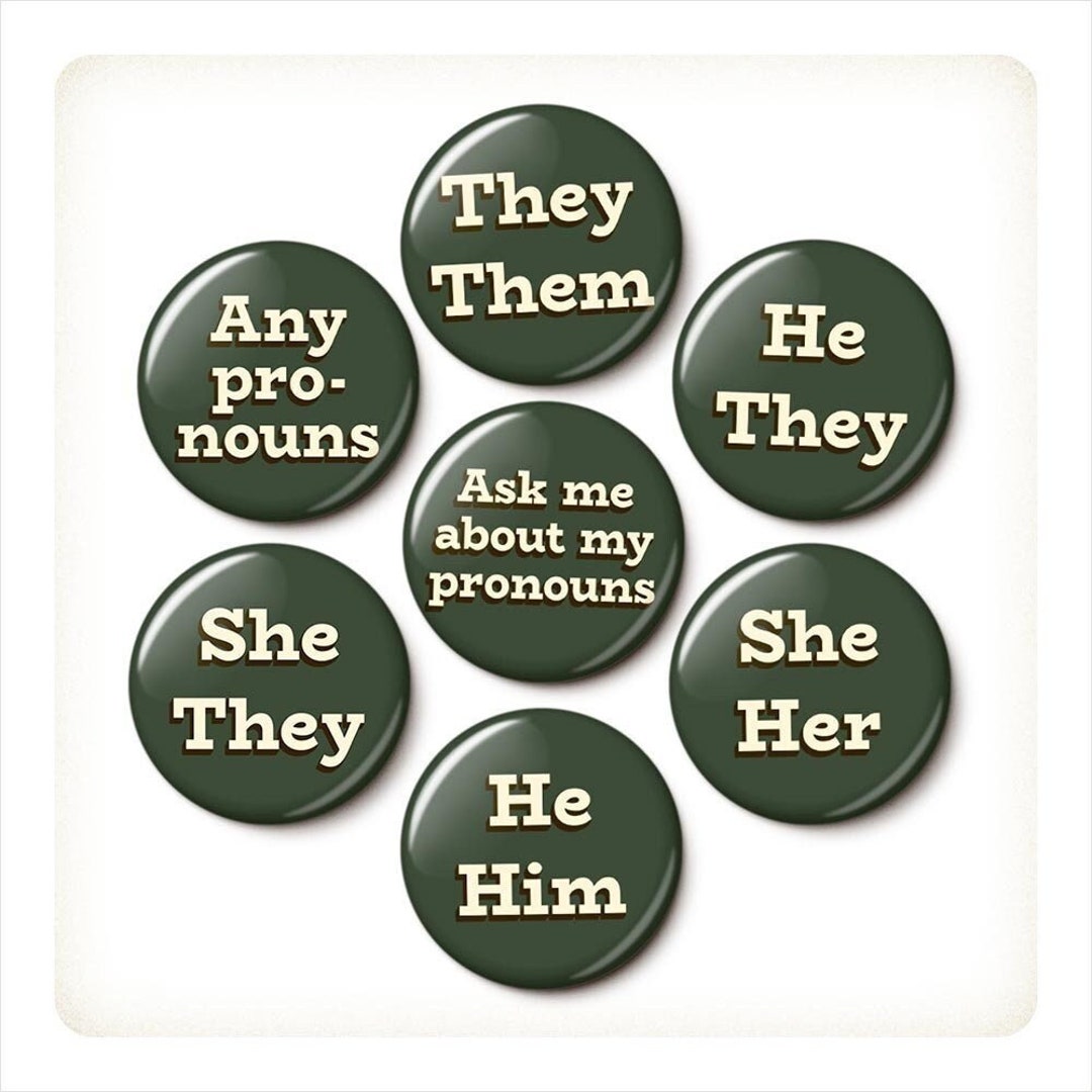 Pronoun Pin Green Earth Tones Pronoun Pin Button They Them She He Any ...