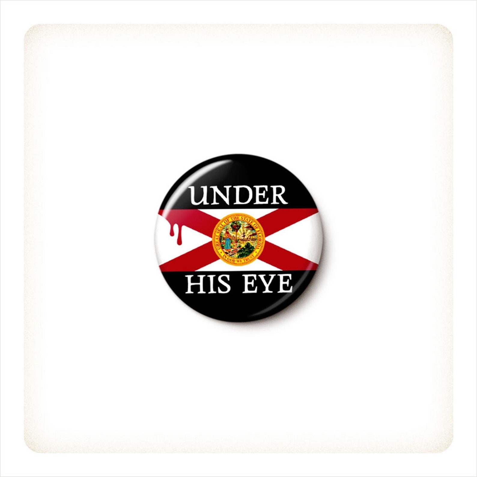 Florida Under His Eye Pin Button | Pro-choice Women's Rights Pin | Anti ...