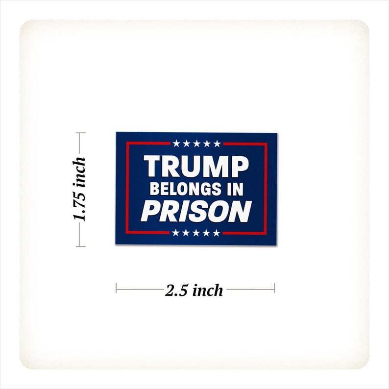Trump Belongs in Prison Sticker - Lock Him up Anti-trump Decals ...
