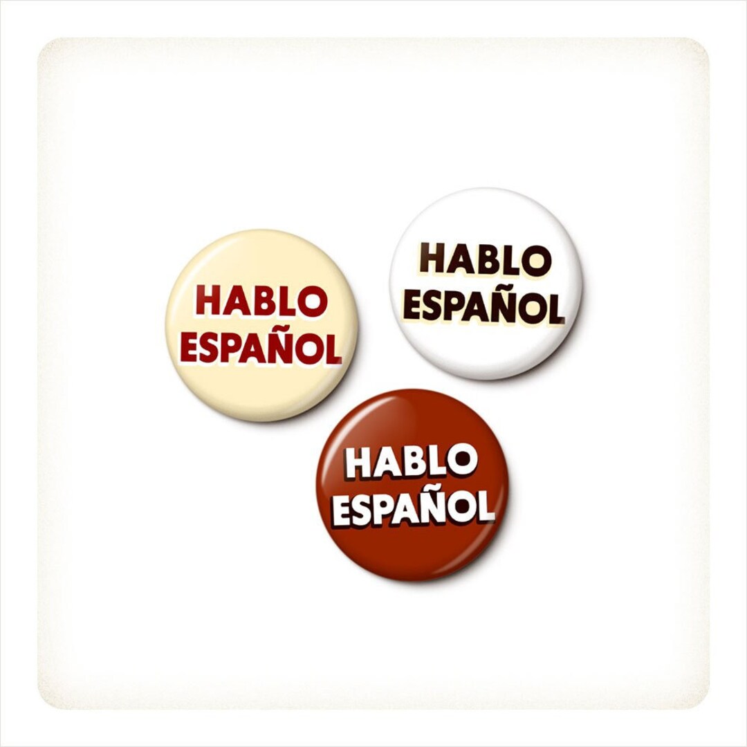 Hablo Español Pin Button Bilingual I Speak Spanish Pin Set Se Habla ...