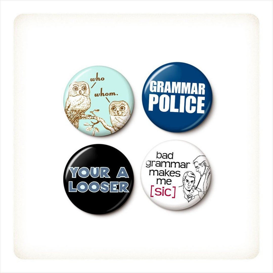 Grammar Quartet Buttons Pin Set Grammar Pins Nerdy Cute Grammar Joke ...