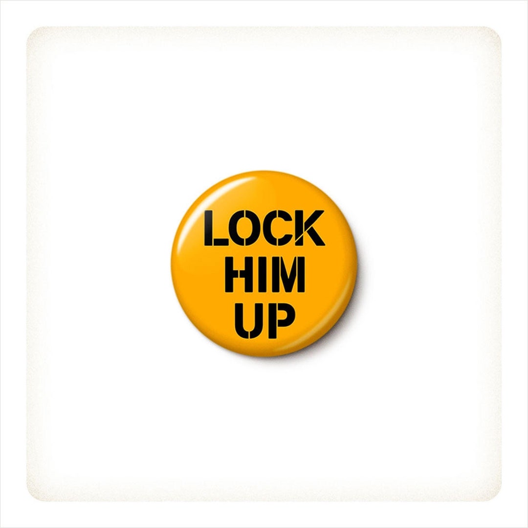 Lock Him up Pin Button | Anti-trump Pin | Criminal Trump Prison Orange ...