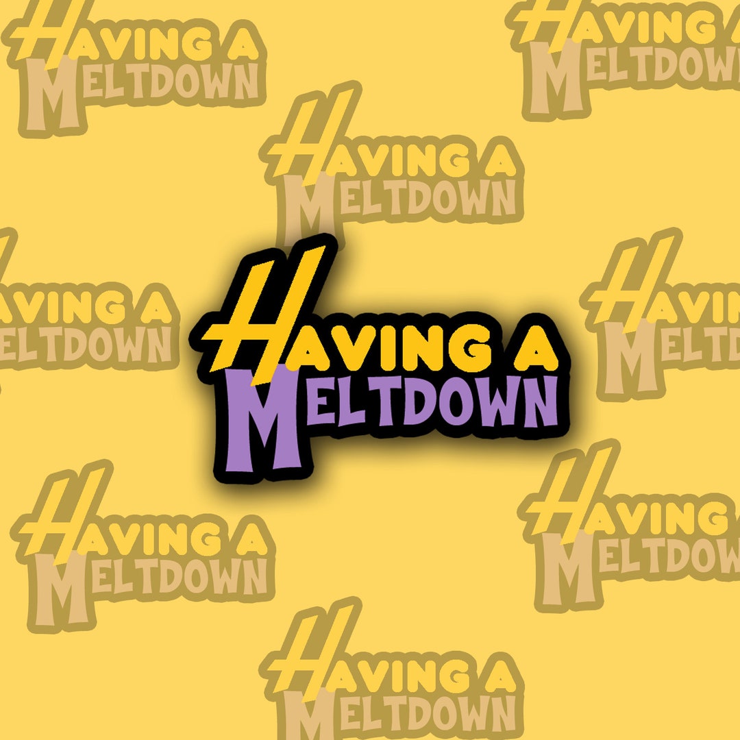 Having a Meltdown Sticker, Disney, Laptop Stickers, Cellphone, Water ...