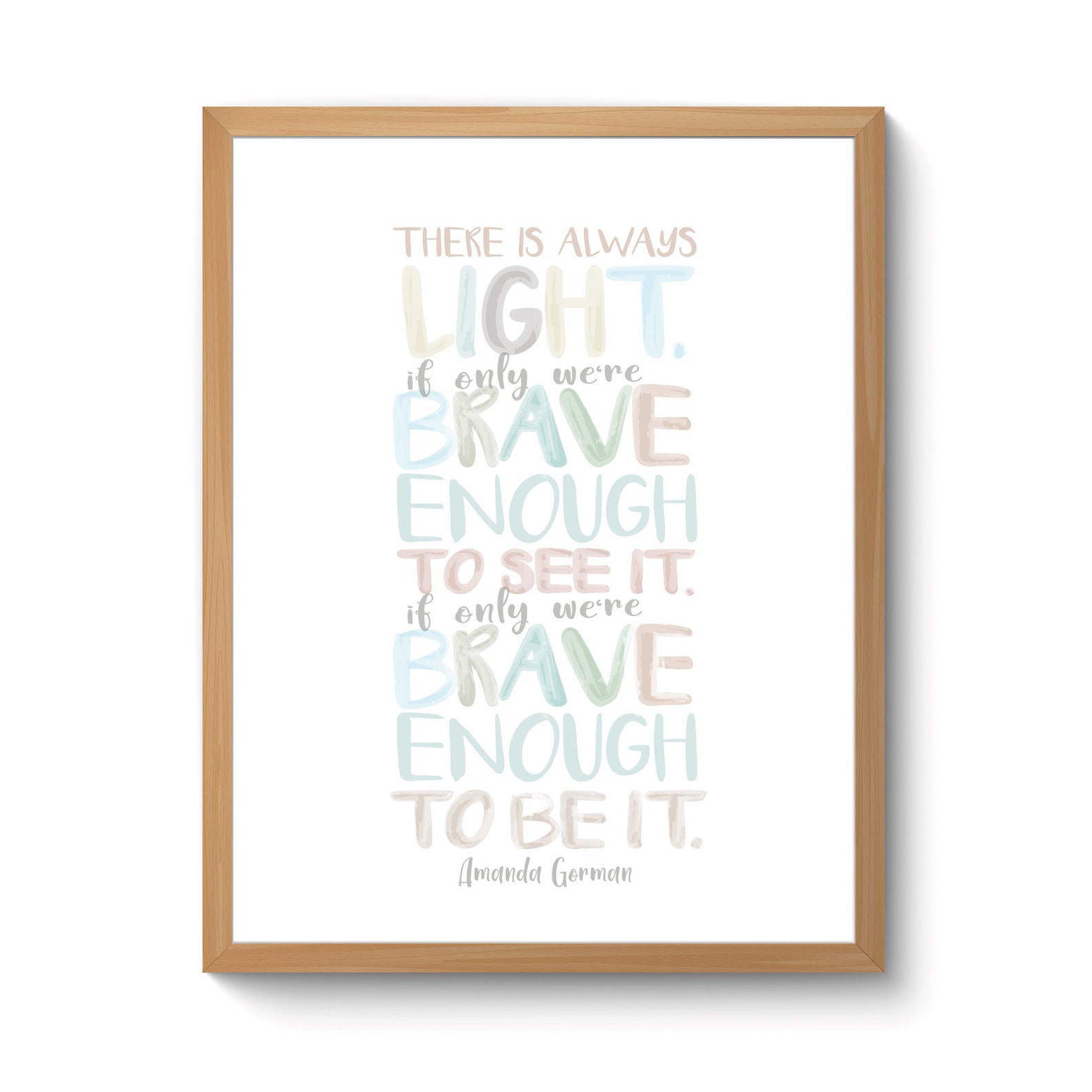 Amanda Gorman Poem "the Hill We Climb" Art Print. There is Always Light ...