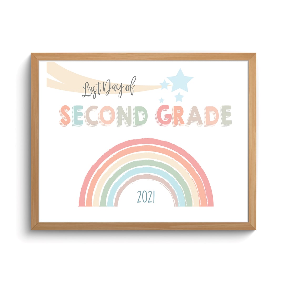 INSTANT DOWNLOAD - Kids School Sign - Last Day Second Grade - 2nd Grade ...