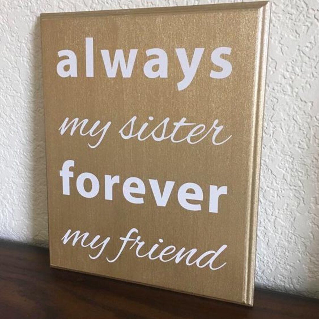 Personalized Sister Wood Sign – Handmade Family Gift, 9x11 - Etsy