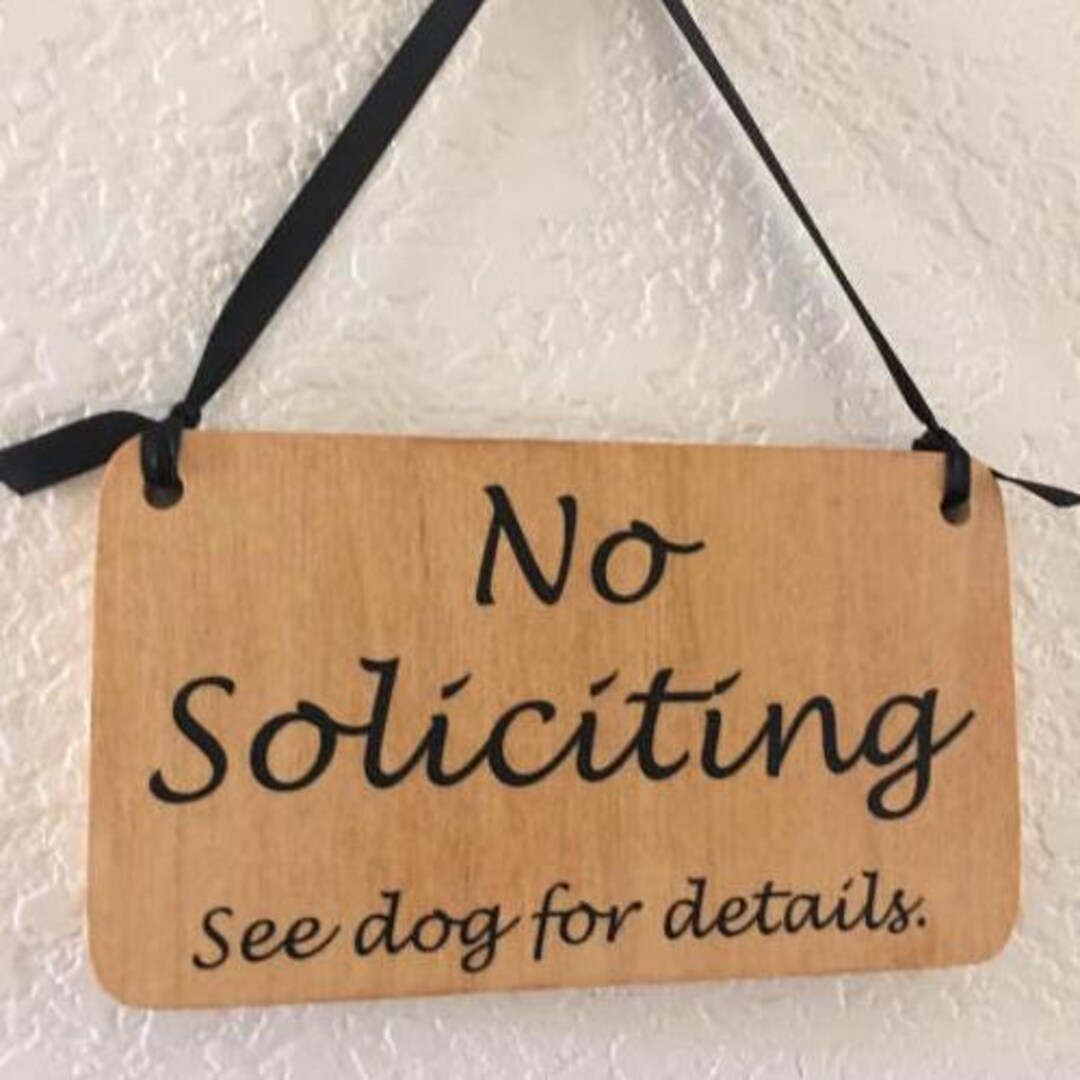 Comical No Soliciting See Dog for Details Door Hanging Sign With Ribbon ...