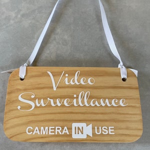 Video Surveillance Sign, Camera in Use Sign, Hanging Sign, Handmade in ...