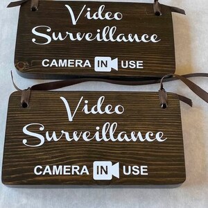 Video Surveillance Sign, Camera in Use Sign, Hanging Sign, Handmade in ...