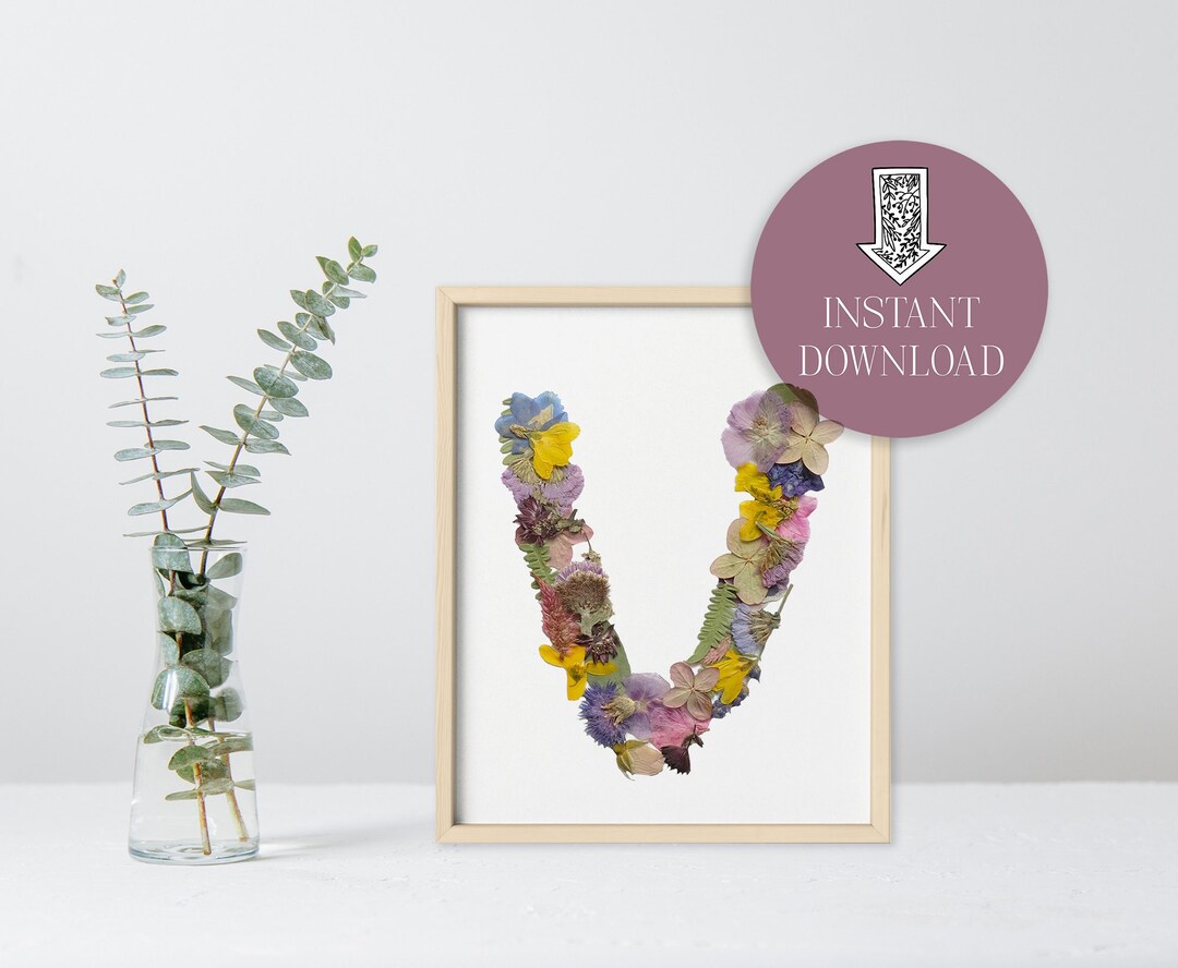 Printable Pressed Flower Monogram Letter V instant - Etsy