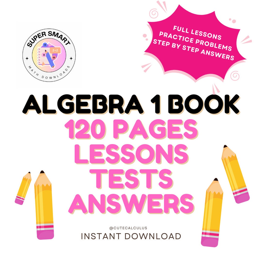 Algebra 1 Lesson Book Step by Step Instructions 120 Pages of Practice ...