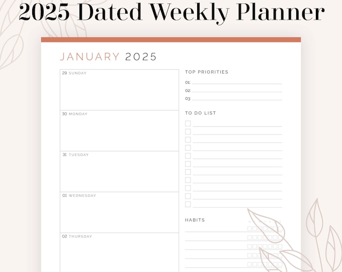 2025 Weekly Dated Planner, Fillable and Printable PDF - 2025 Weekly ...
