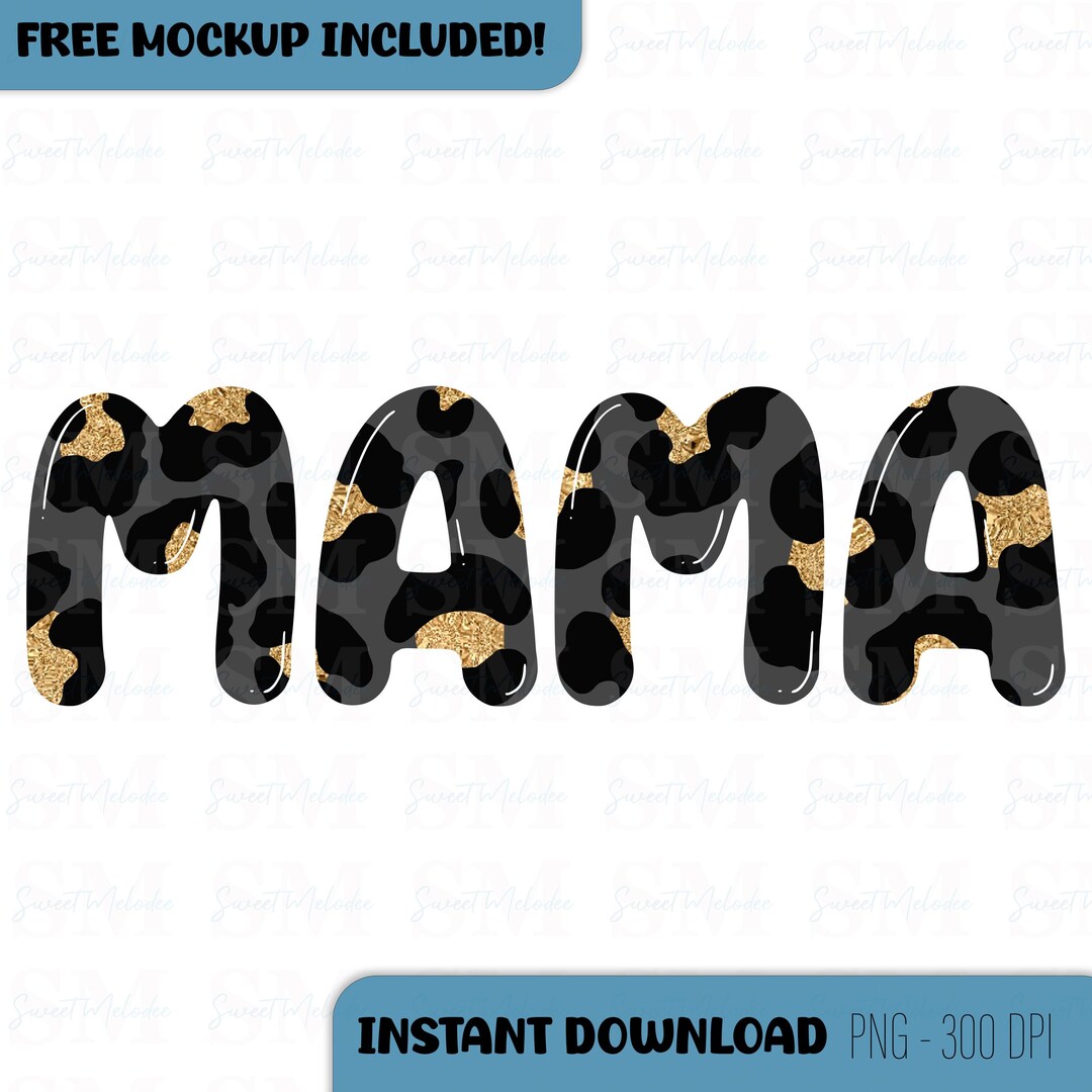 Leopard Gold Mama Word PNG - Leopard Print Mama Design, Mother's Day ...