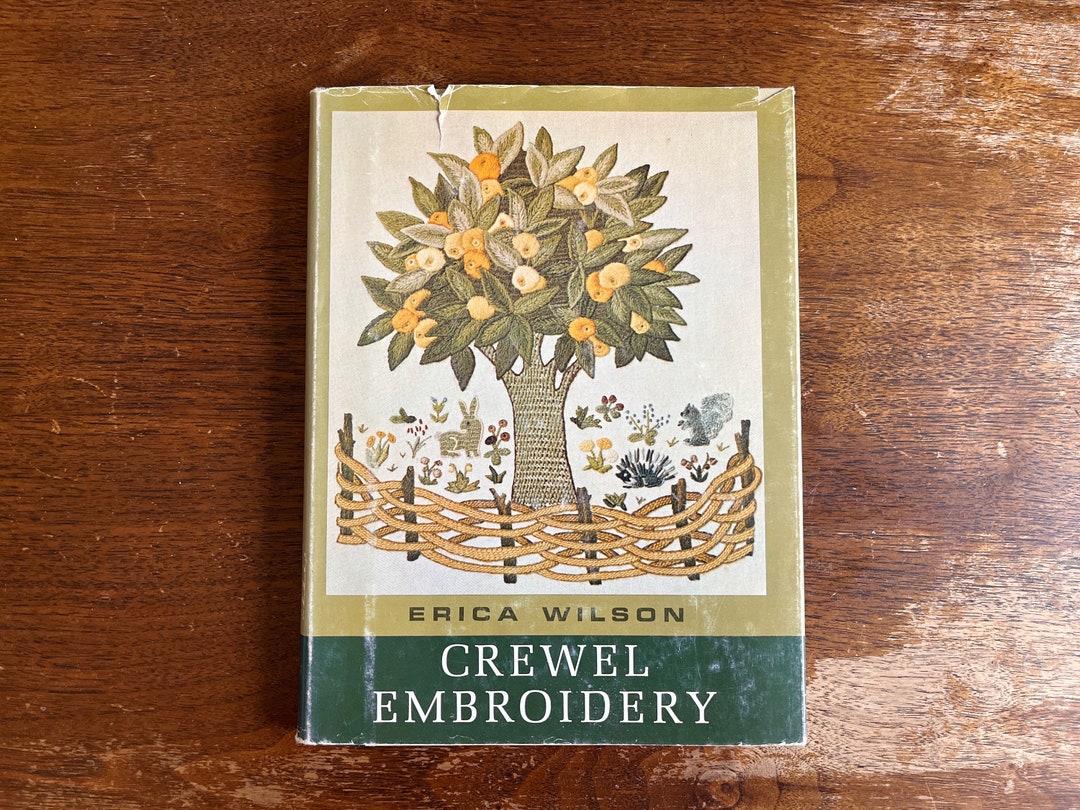 Erica Wilson Crewel Embroidery Book, HBDJ, Hardback, Dust Jacket ...
