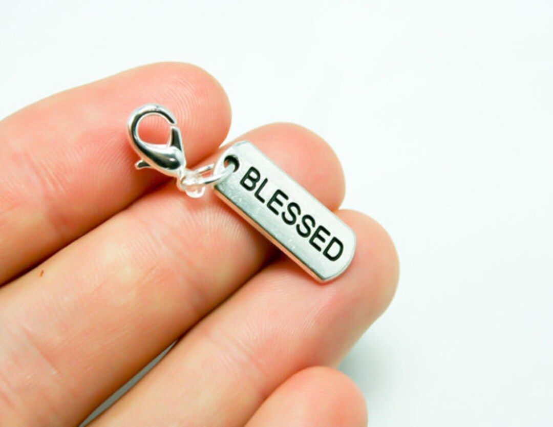 Blessed Charm | Clip on Charm | Blessed Bracelet Charm | Blessed Charm ...