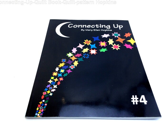 Connecting Up, Quilt Pattern, Quilt Book, Quilting Tutorial, Quilt ...