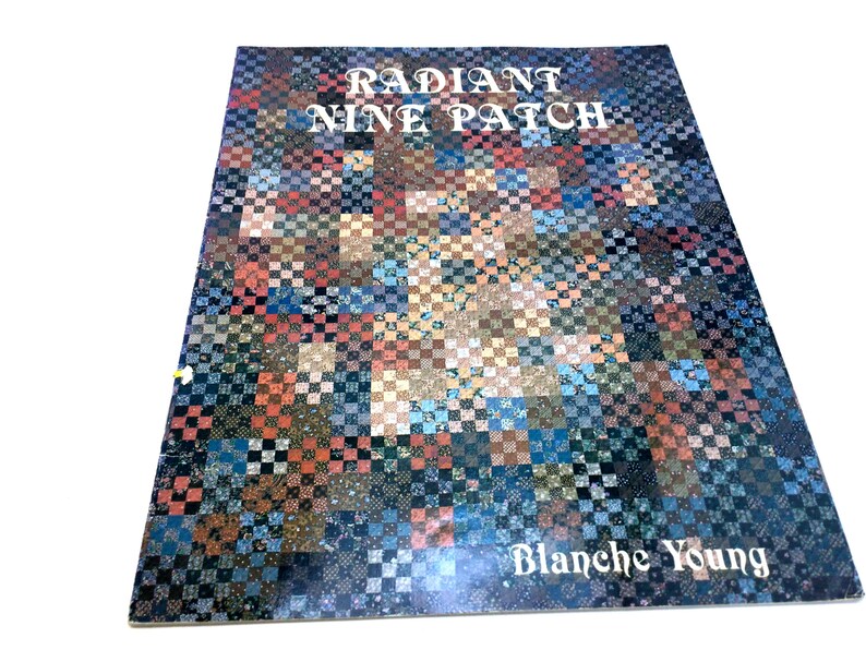 Radiant Nine Patch Quilt Pattern Quilt Book Quilt Blocks - Etsy