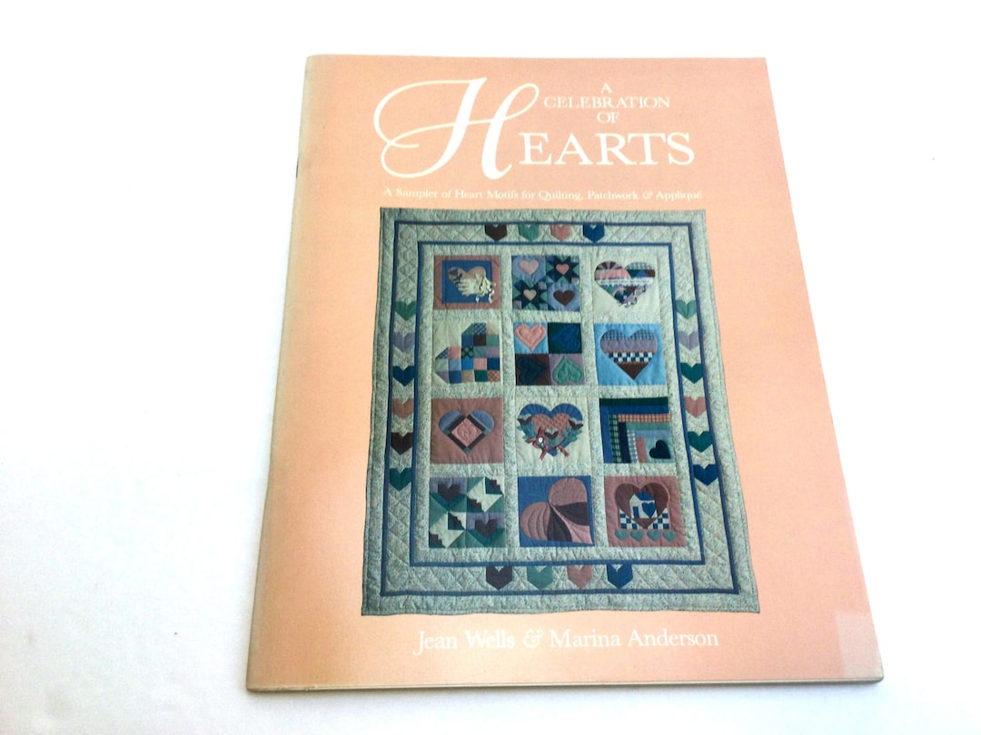 Celebration of Hearts, Heart Quilts, Heart Shaped, Patchwork, Applique, Pattern, Quilt Pattern ...