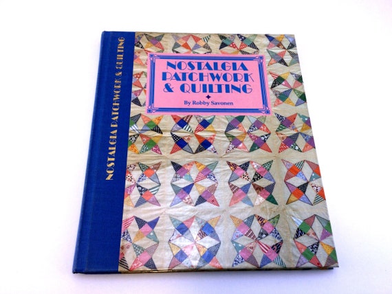 Nostalgia Patchwork Nostalgia Quilts Quilt Book Quilt | Etsy