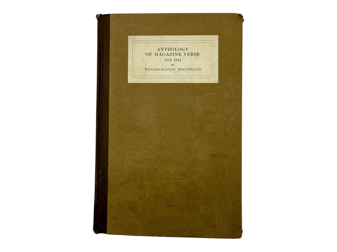 Vintage Anthology of Magazine Verse for 1914, William Braithwaite ...
