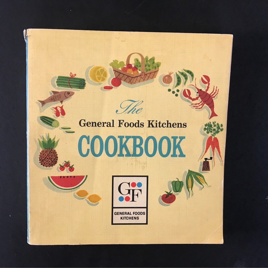 Vintage Cookbook General Foods Kitchens Cookbook, 1959 Second Printing ...